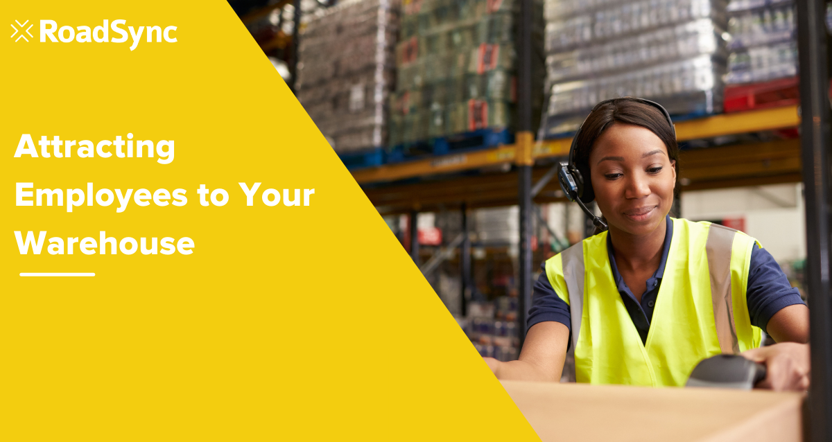 Attracting Employees to Your Warehouse
